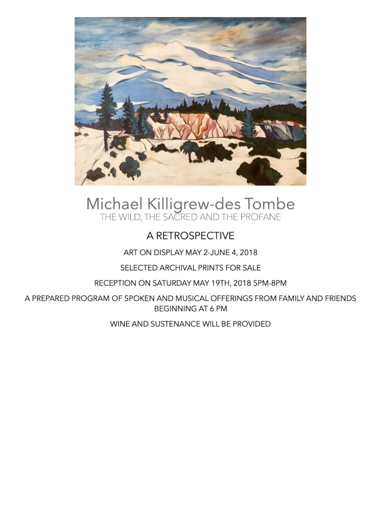 Michael Killigrew-des Tombe Retrospective – North Columbia Schoolhouse ...